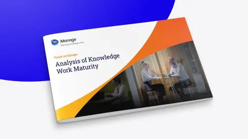 Knowledge Work Maturity Hub | iManage